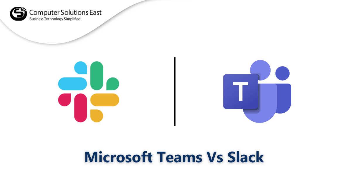 Microsoft Teams vs Slack: Which to Choose for Teams